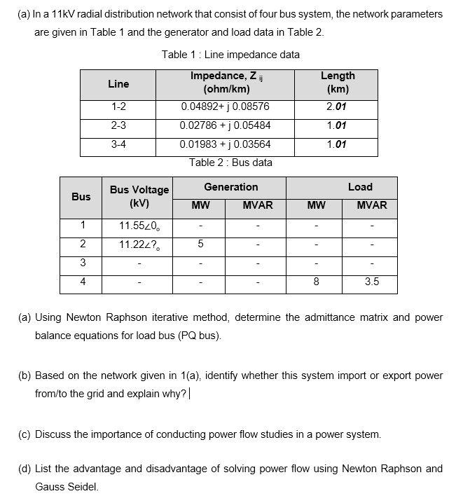 (a) In a 11kV radial distribution network that | Chegg.com