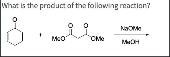 Solved What is the product of the following reaction? NaOME | Chegg.com