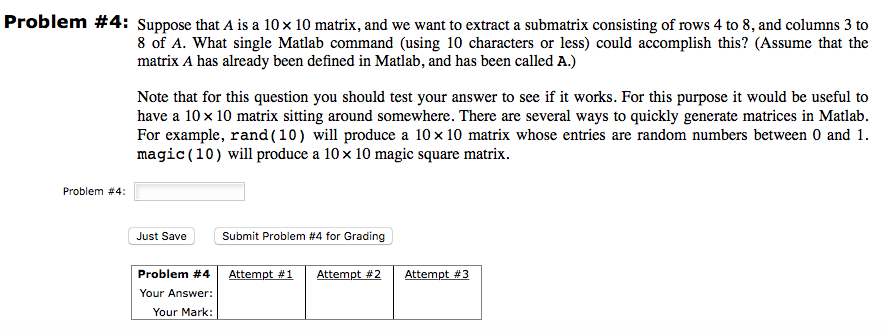Solved Problem #4 : Suppose that A is a 10 x 10 matrix, and | Chegg.com