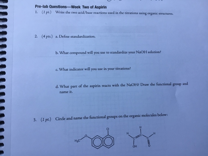 Solved Pre-lab Questions-Week Two of Aspirin 1. (1pt) Write | Chegg.com
