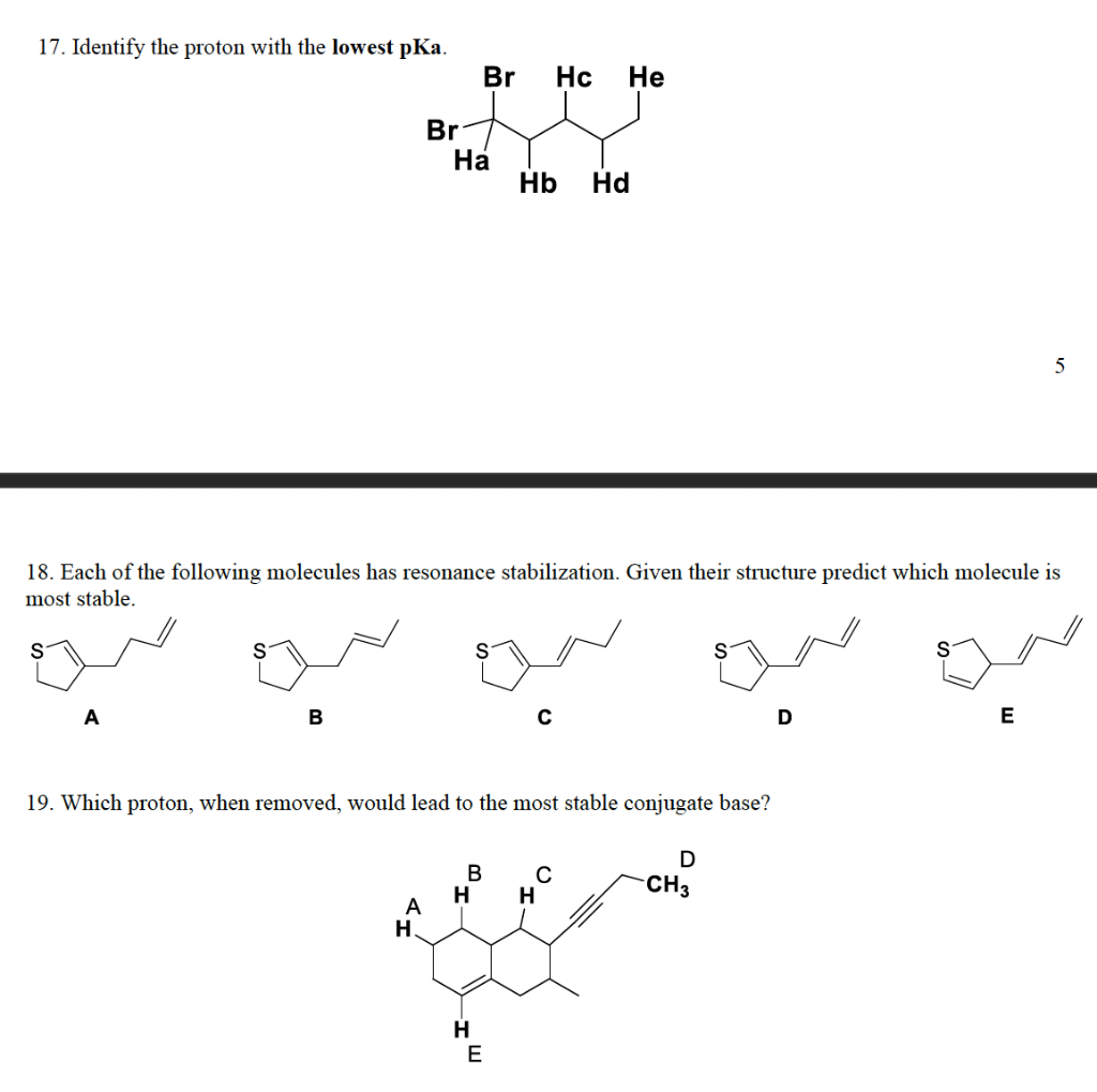 Solved 17. Identify the proton with the lowest pKa. 5 18. | Chegg.com