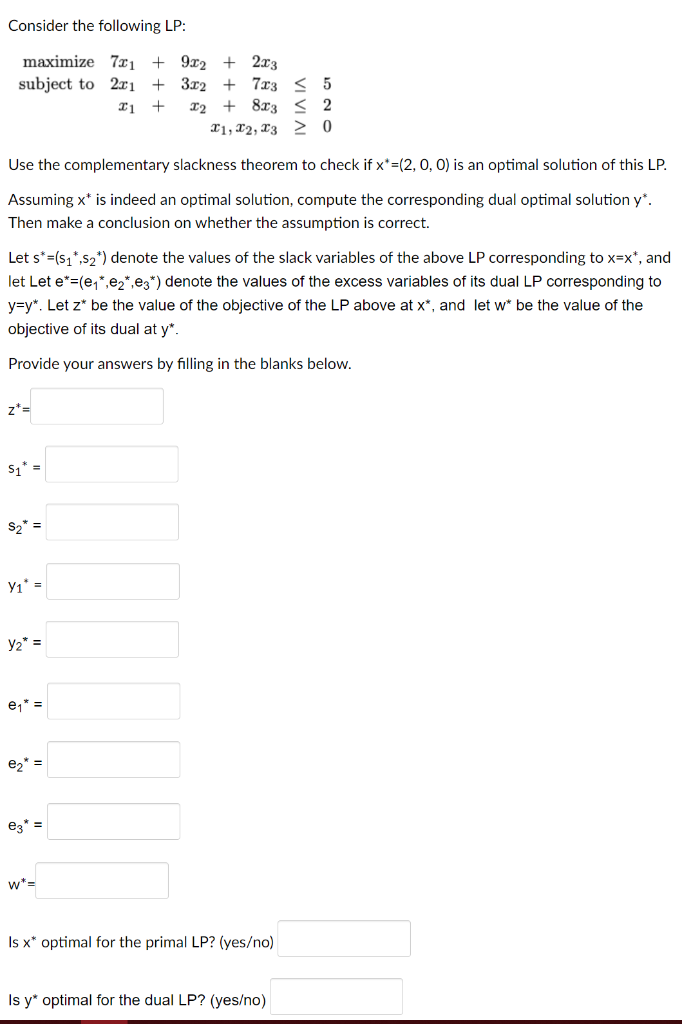 Solved Consider the following LP: maximize 7x1+9x2+2x3 | Chegg.com