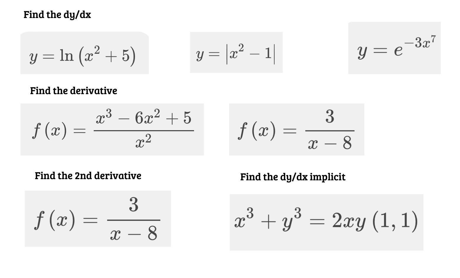 Solved Find The Dy Dx Y Ln X2 5 Y ∣∣x2−1∣∣ Y E−3x7 Find The