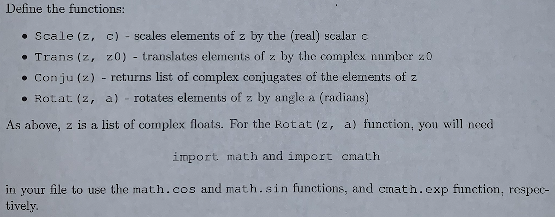 Solved Define the functions: • Scale (z, c) - scales | Chegg.com