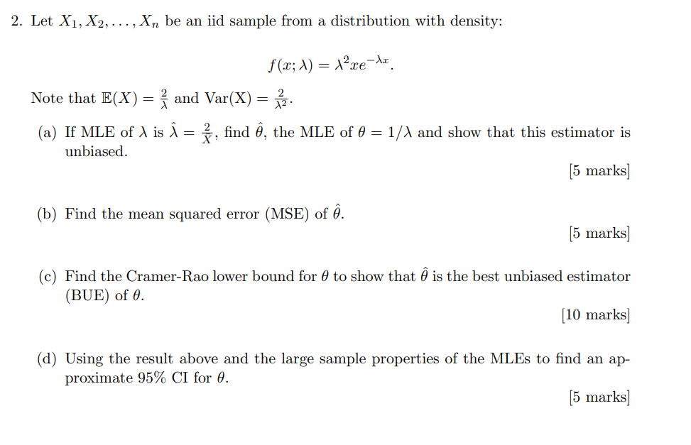 Solved 2. Let X1, X2, ..., Xn be an iid sample from a | Chegg.com
