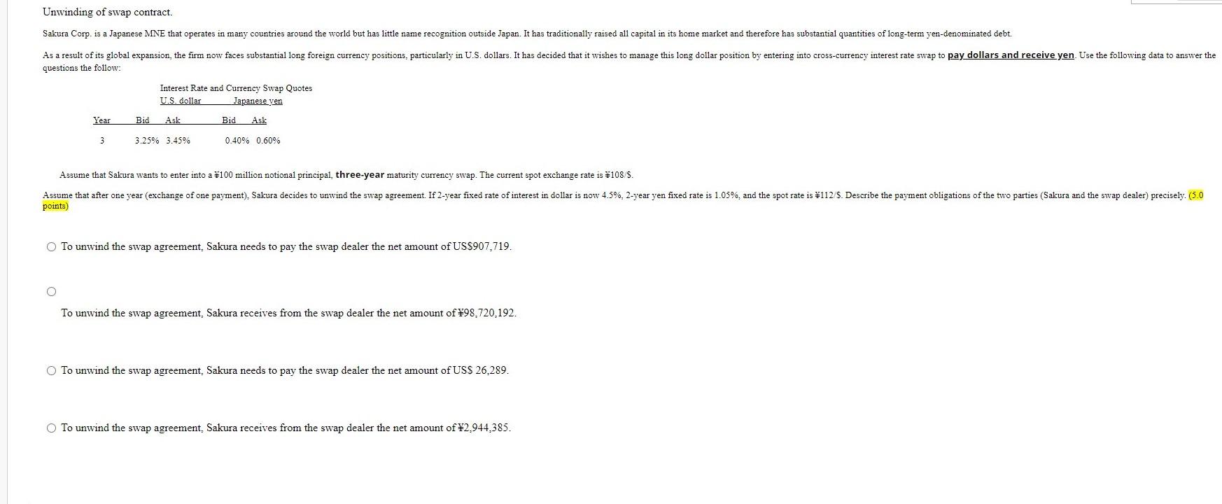 Unwinding of swap contract. Sakura Corp. is a | Chegg.com