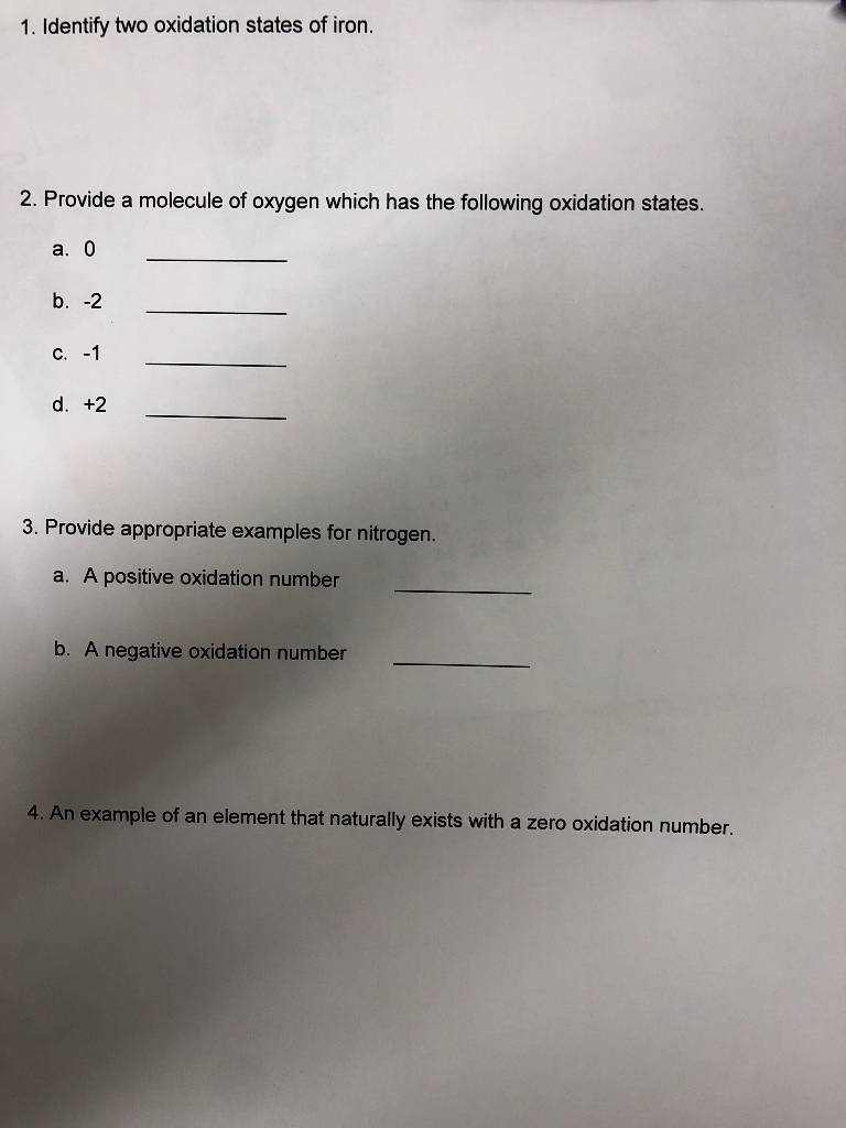 Solved 1. Identify two oxidation states of iron. 2. Provide | Chegg.com