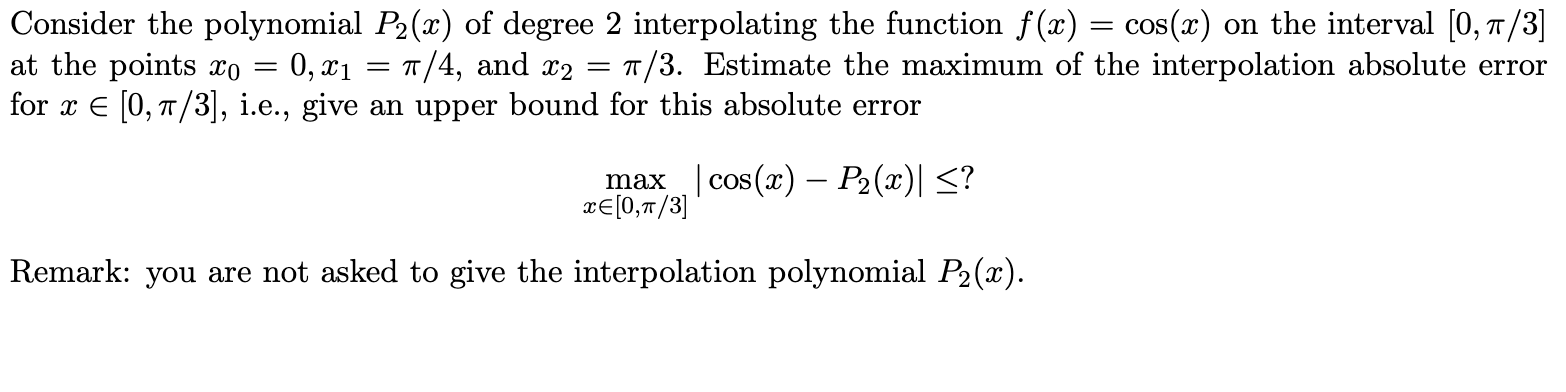 Solved Consider the polynomial P2(x) of degree 2 | Chegg.com