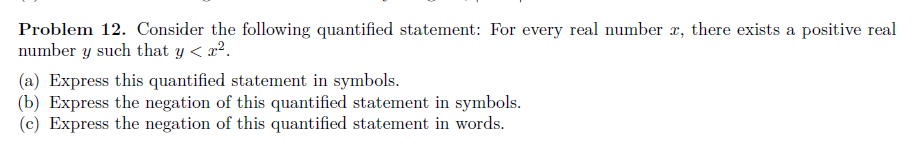Solved Problem 12. Consider the following quantified | Chegg.com