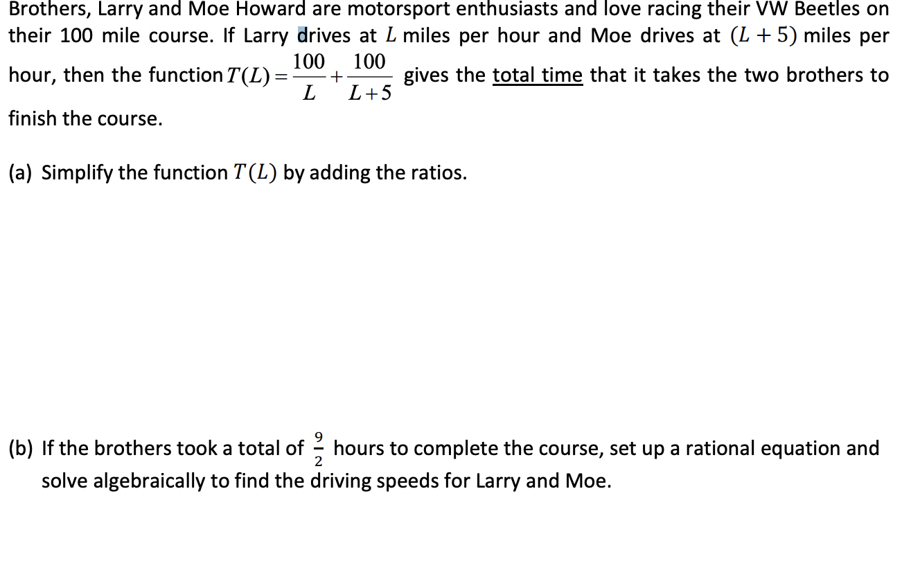 Solved Brothers, Larry and Moe Howard are motorsport | Chegg.com