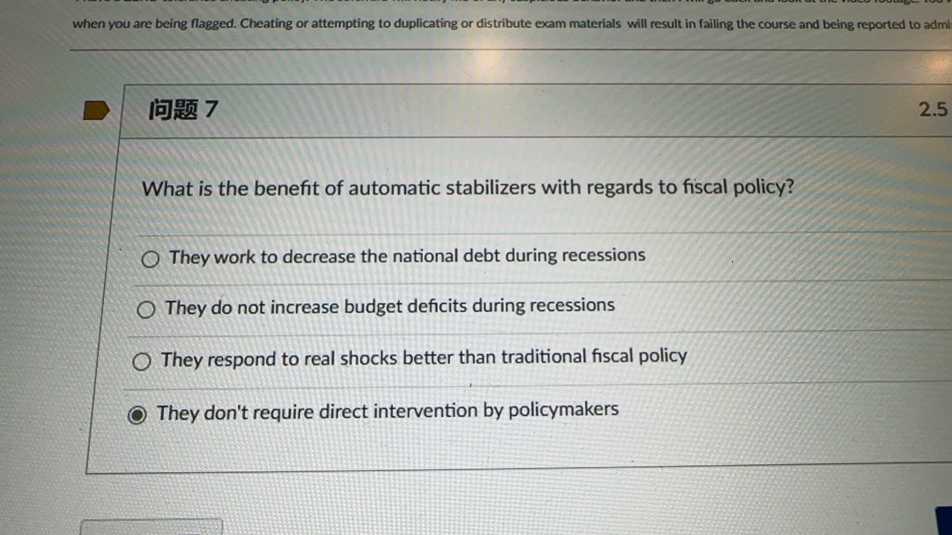 Solved 问题 7What is the benefit of automatic stabilizers with | Chegg.com