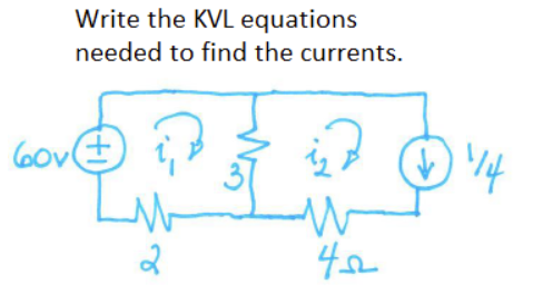 Solved Write the KVL equations needed to find the currents. | Chegg.com
