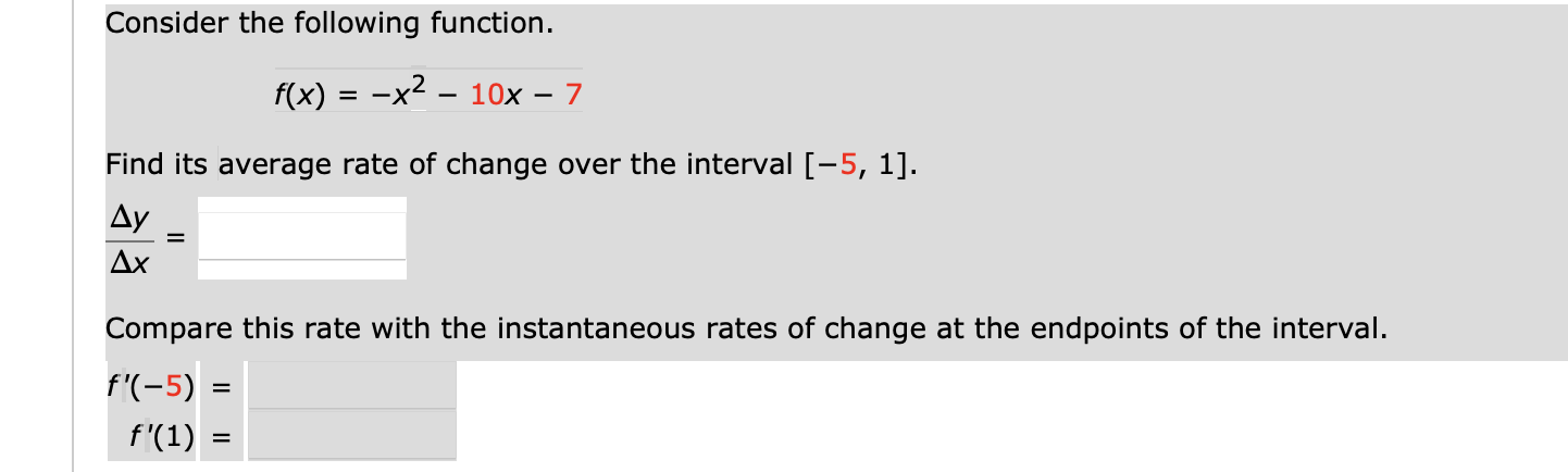 Solved Consider the following function.f(x)=-x2-10x-7Find | Chegg.com