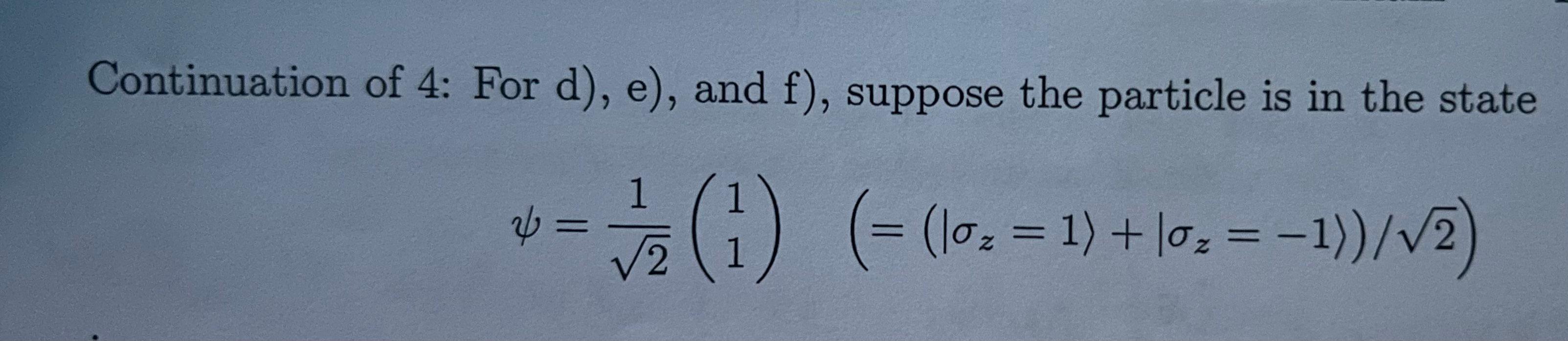 Solved 4. The z and x components of the spin of a spin- 21 | Chegg.com