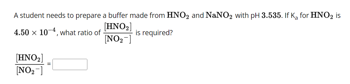 Solved A student needs to prepare a buffer made from HNO2 | Chegg.com