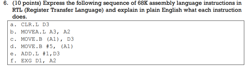 Solved 6. (10 points) Express the following sequence of 68K | Chegg.com