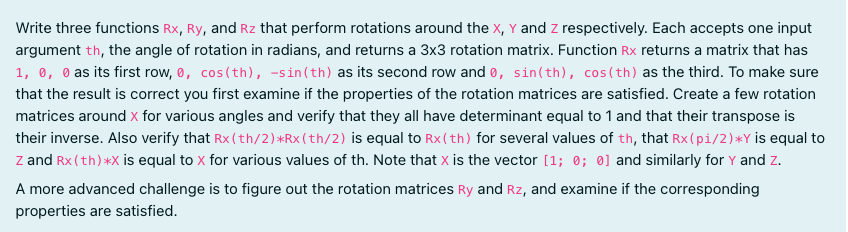 Solved Write three functions RX, Ry, and Rz that perform | Chegg.com