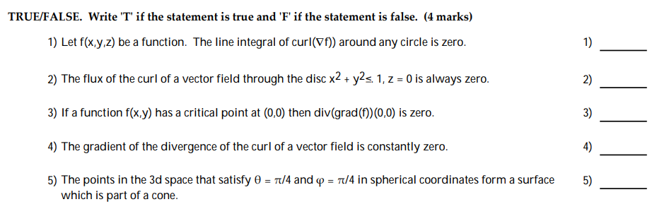 Solved TRUE/FALSE. Write 'T' if the statement is true and | Chegg.com
