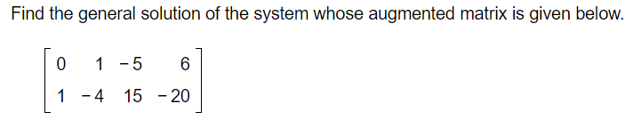 Solved Find the general solution of the system whose | Chegg.com