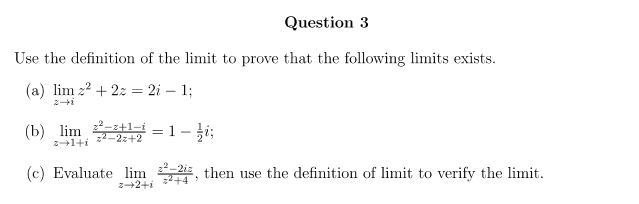 Solved Use the definition of the limit to prove that the | Chegg.com