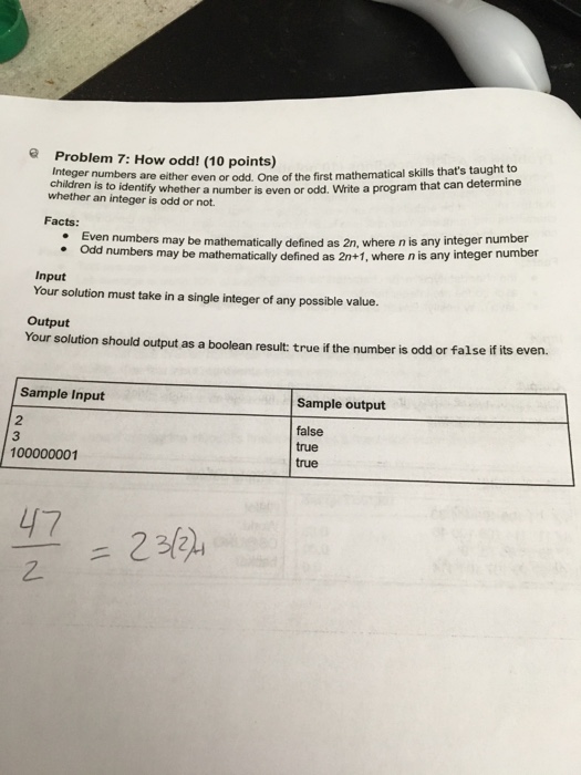 Solved Problem 7: How odd! (10 points) Integer numbers are | Chegg.com