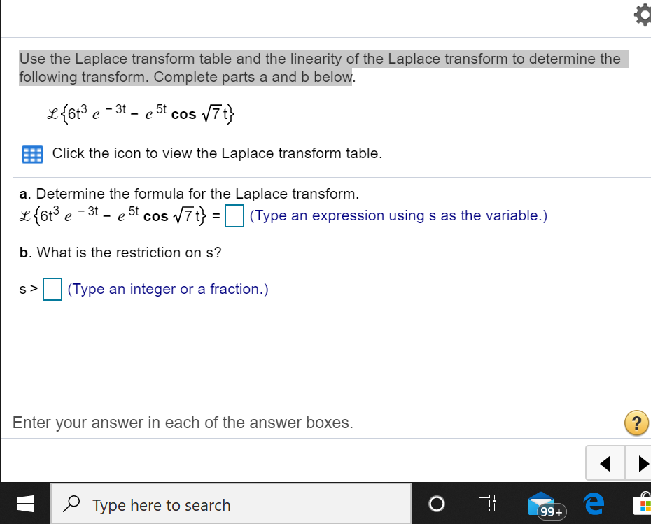 Solved o Use the Laplace transform table and the linearity | Chegg.com