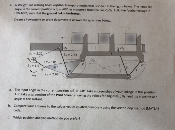 Solved Position analysis of a linkage: straight line walking | Chegg.com