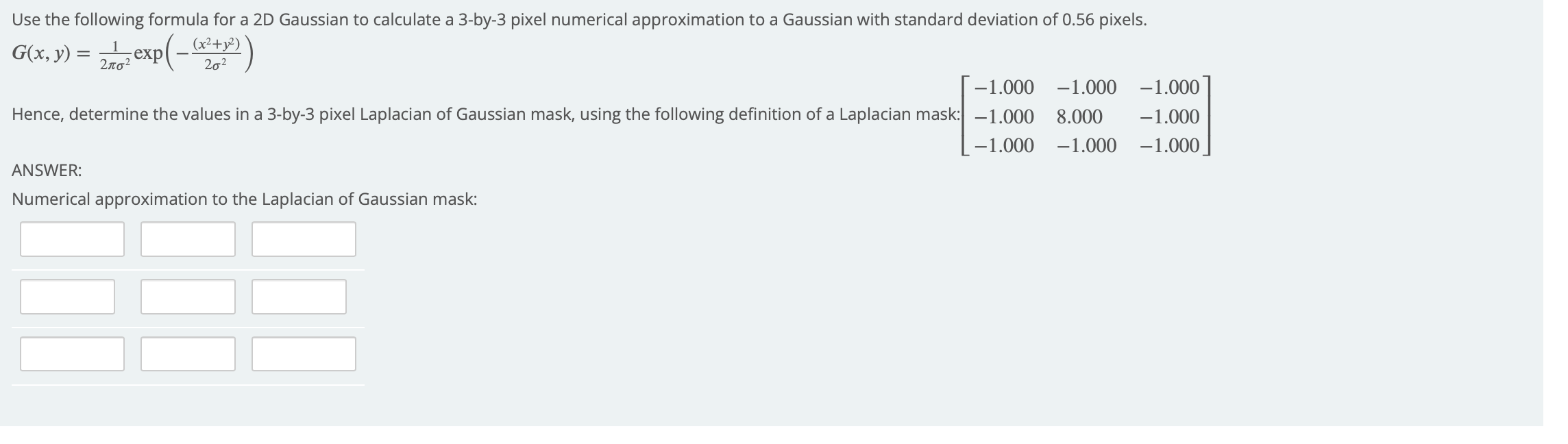 Solved 2.6: exp(- 202 Use the following formula for a 2D | Chegg.com