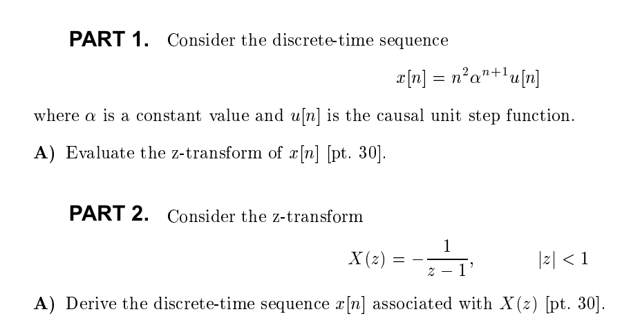 Solved PART 1. Consider the discrete-time sequence 1 x [n] = | Chegg.com
