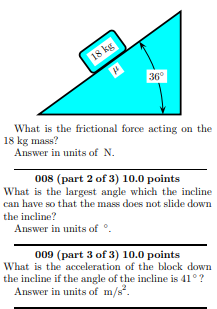 Solved 007 (part 1 of 3 ) 10.0 points A block is at rest on | Chegg.com