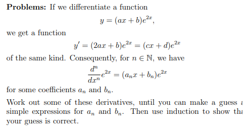 Solved Problems: If we differentiate a function y=(ax+b)e2x | Chegg.com