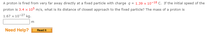 Solved A proton is fired from very far away directly at a | Chegg.com