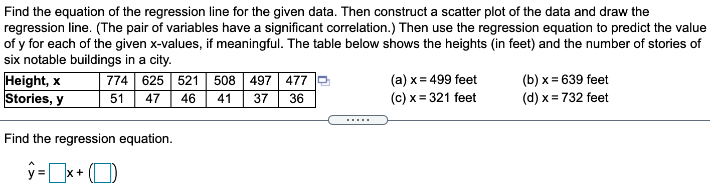 Solved Find the equation of the regression line for the | Chegg.com