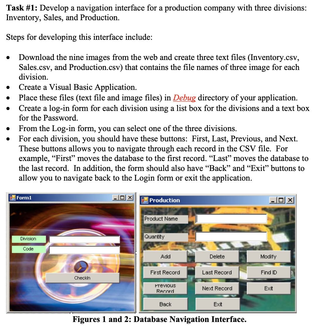 Solved Task \#1: Develop a navigation interface for a | Chegg.com