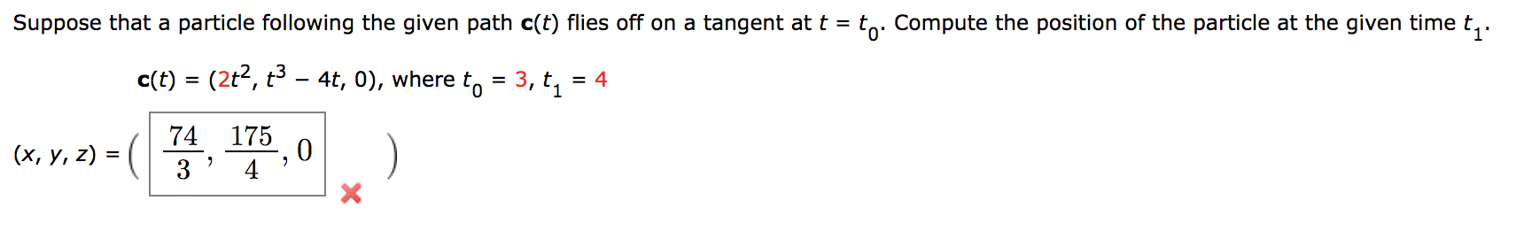 Solved Suppose that a particle following the given path c(t) | Chegg.com