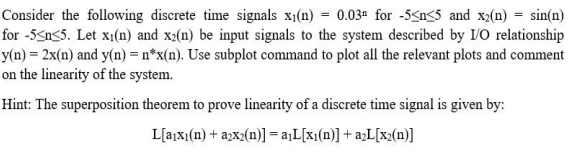 Solved Consider the following discrete time signals xi(n) = | Chegg.com