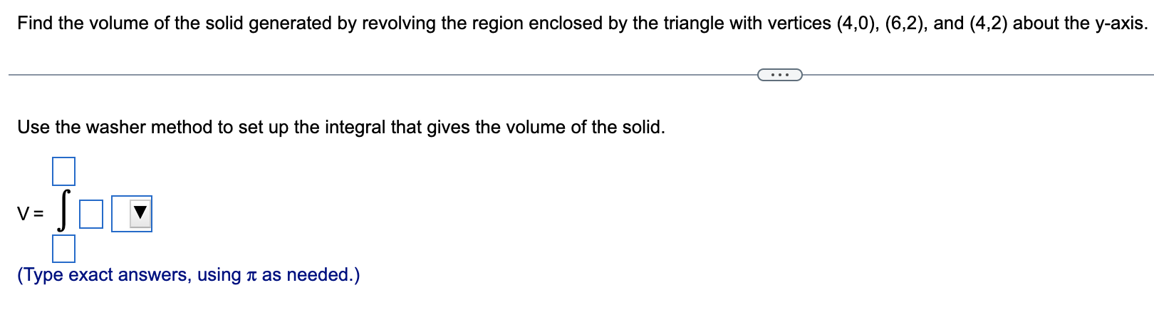 Solved Find the volume of the solid generated by revolving | Chegg.com