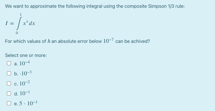 Solved We want to approximate the following integral using | Chegg.com