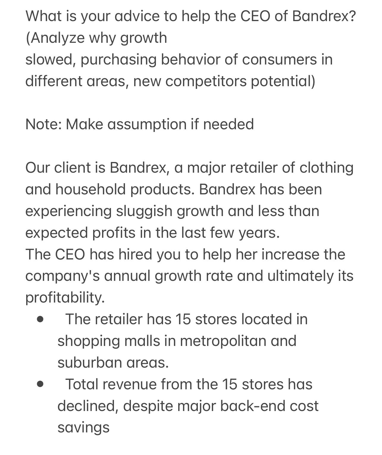 Solved What is your advice to help the CEO of Bandrex? | Chegg.com