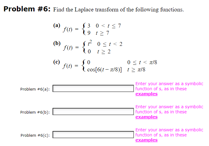 Solved Problem #6: Find the Laplace transform of the | Chegg.com