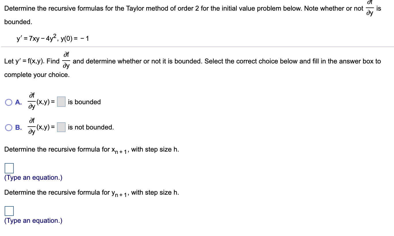Solved Determine the recursive formulas for the Taylor | Chegg.com