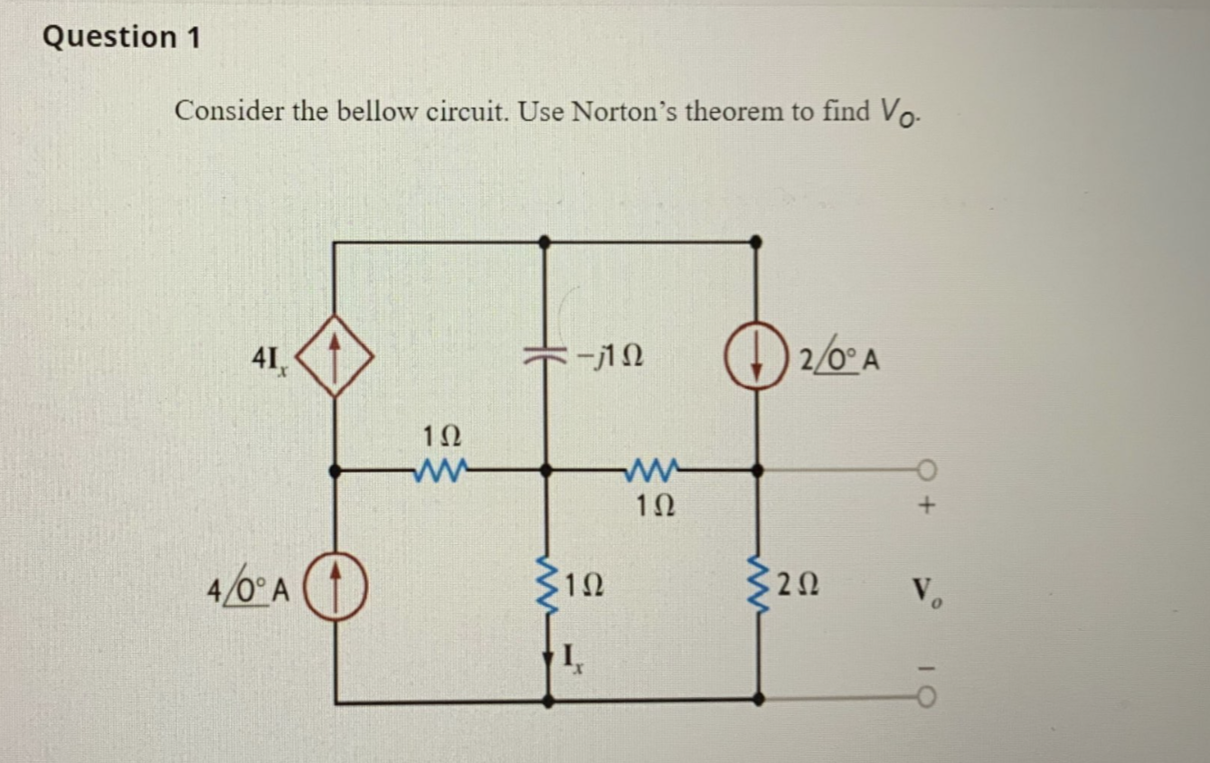 Solved Consider the bellow circuit. Use Norton's theorem to | Chegg.com
