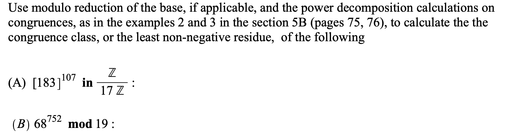 Use modulo reduction of the base, if applicable, and | Chegg.com