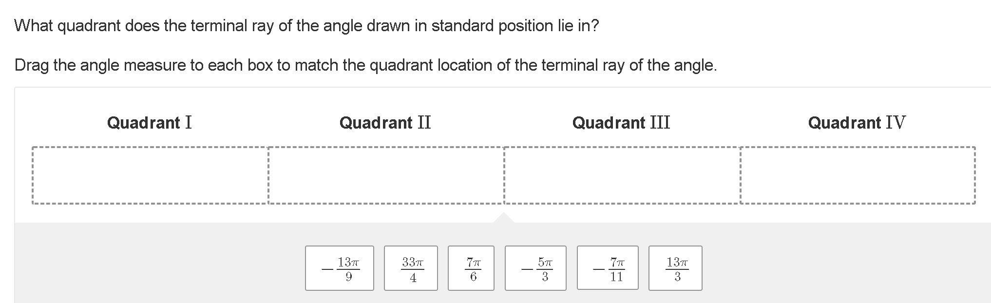 Solved What quadrant does the terminal ray of the angle | Chegg.com