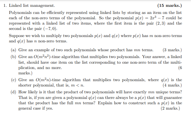 Solved 1. Linked list management. (15 marks.) Polynomials | Chegg.com