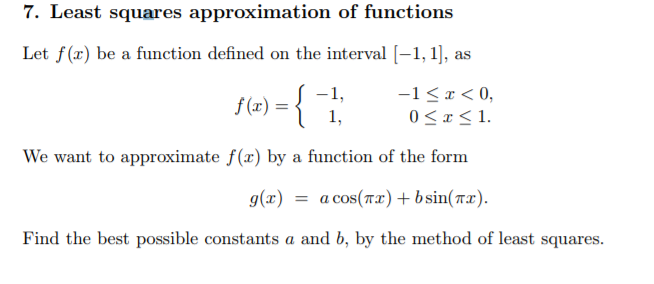 Solved 7. Least squares approximation of functions Let f(x) | Chegg.com