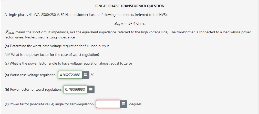 Solved SINGLE PHASE TRANSFORMER QUESTION A single-phase, | Chegg.com