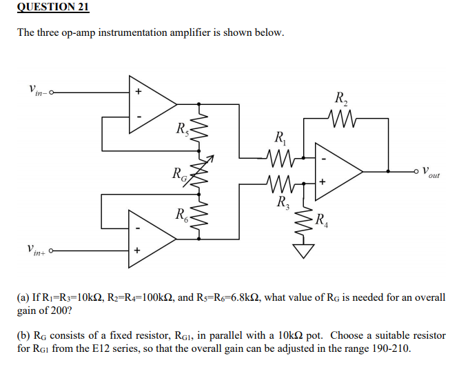 Solved QUESTION 21 The three op-amp instrumentation | Chegg.com