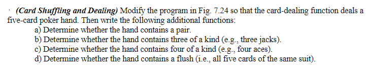 (Card Shuffling and Dealing) Modify the program in | Chegg.com