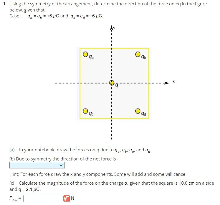 Solved 1 Using The Symmetry Of The Arrangement Determine 